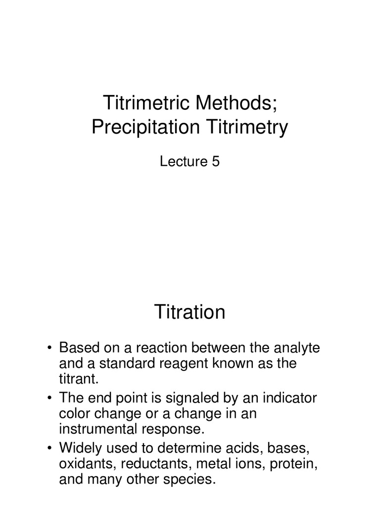 Titrimetric Methods Precipitation Titrimetry | PDF | Titration | Chemistry