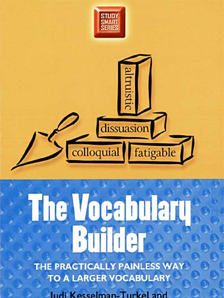 The Vocabulary Builder - The Practically Painless Way To A Larger ...