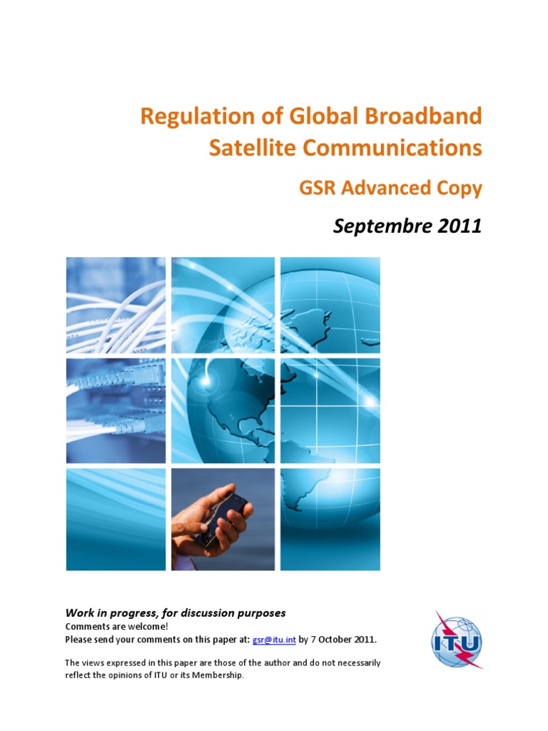 Regulation of Global Broadband Satellite Communications: GSR Advanced ...