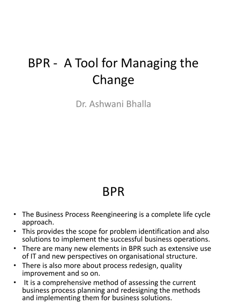 BPR A Tool For Managing Change | PDF | Accountability | Business