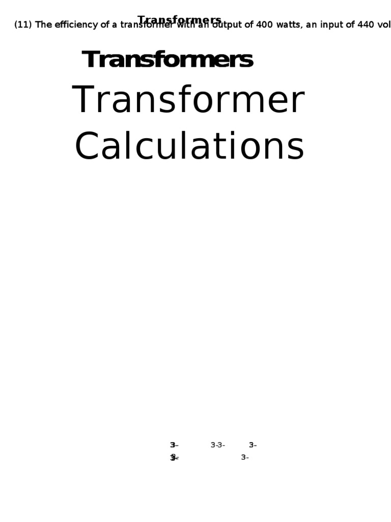 Transformer Calculations: Transformers Transformers Transformers | PDF ...
