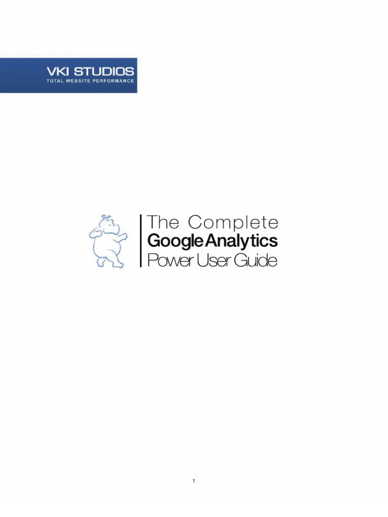 Google Analytics Power User Guide | PDF | Business | Finance & Money ...
