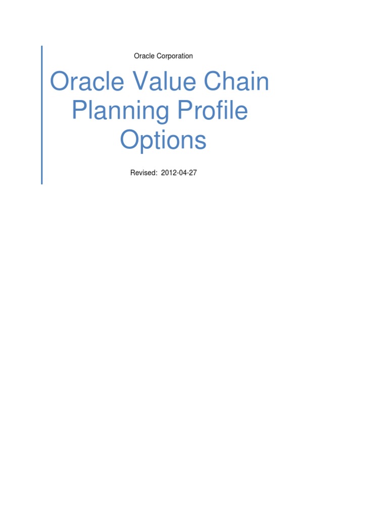 Oracle Value Chain Planning Profile Options: A Comprehensive Guide to ...