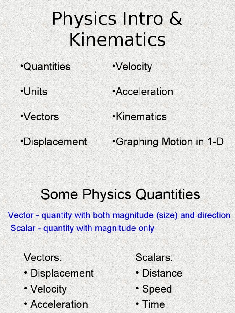 Physics Intro & Kinematics | PDF | Velocity | Acceleration