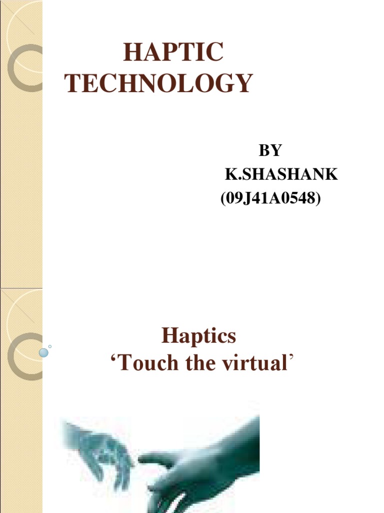Haptic Technology | PDF | Emerging Technologies | Systems Science