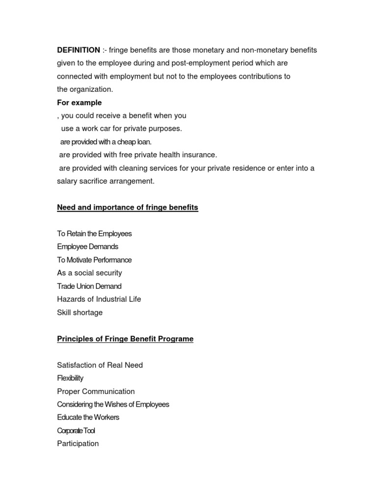 DEFINITION:-fringe Benefits Are Those Monetary and Non-Monetary ...