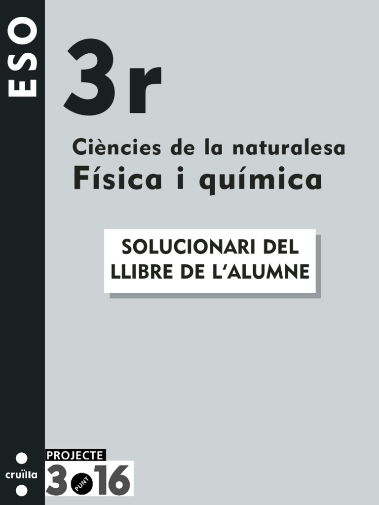 Física I Química 3r ESO Solucionari Llibre Alumne. | PDF