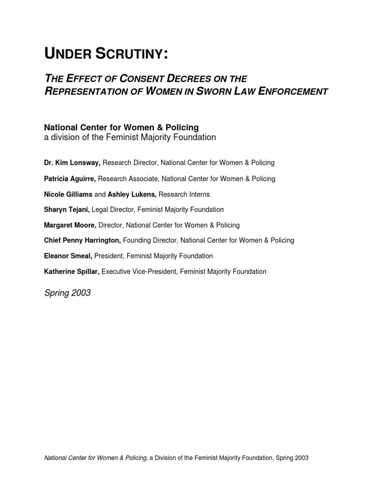 Under Scrutiny: The Effect of Consent Decrees On The Representation of ...