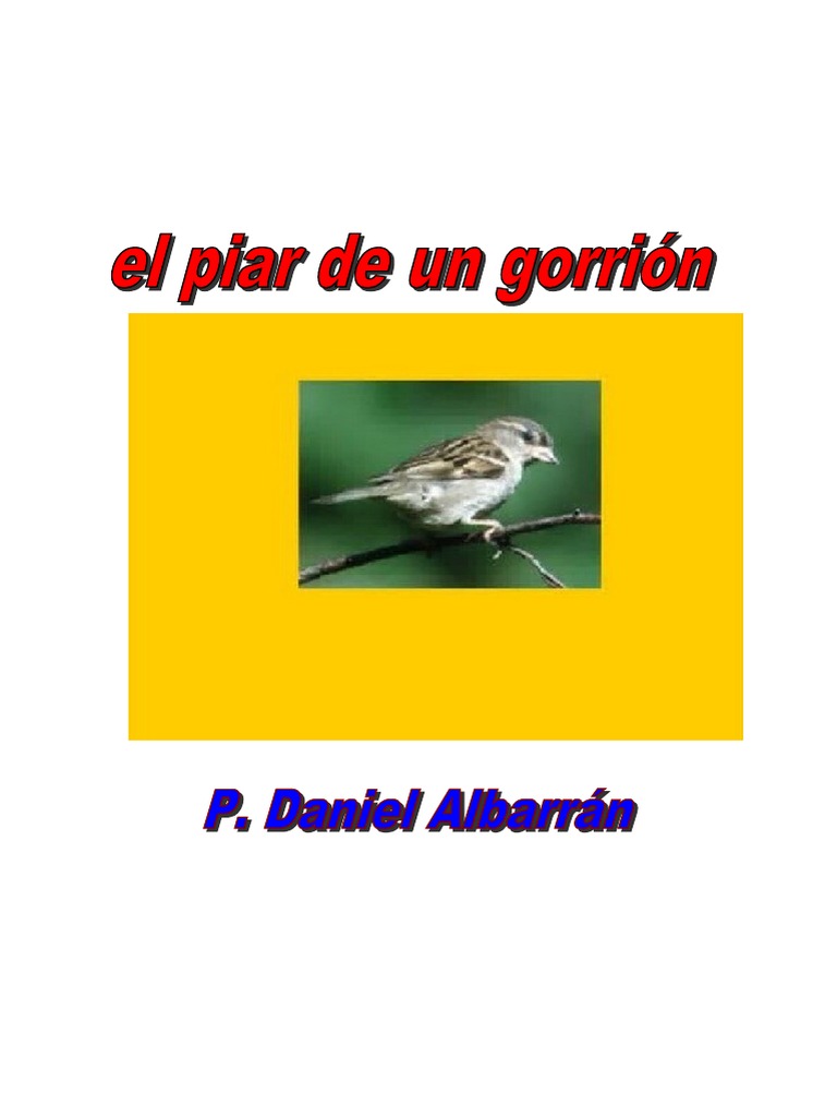 Daniel Albarrán, El Piar de Un Gorrión | PDF | Líder religioso | Papa