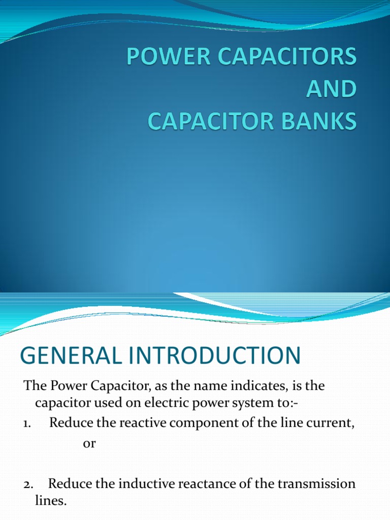 Power Capacitors: Types and Functions | PDF | Series And Parallel ...