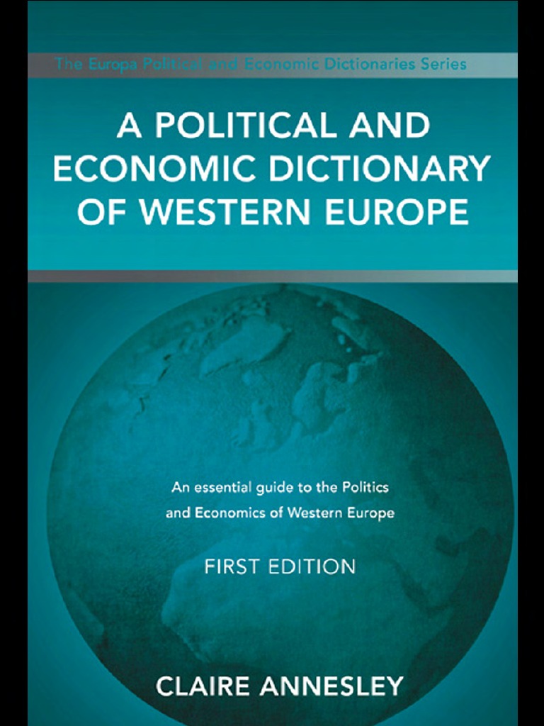 Annesley - A Political and Economic Dictionary of Western Europe | PDF ...