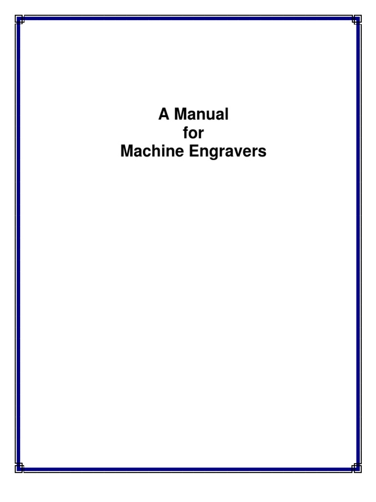 The Engraver's Manual | PDF | Engraving | Grinding (Abrasive Cutting)