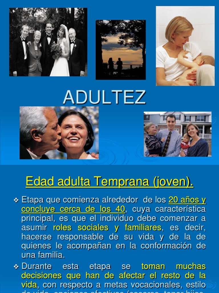 Adultez Temprana | PDF | Adultos | Ciencias del comportamiento