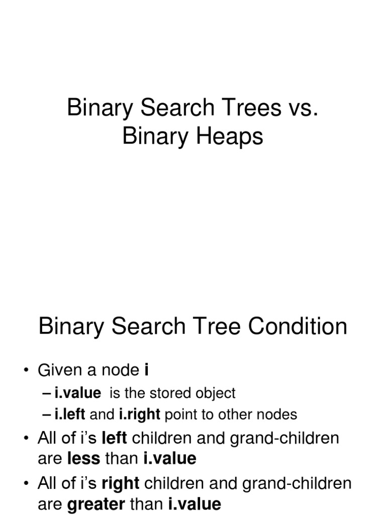BST vs. Heaps | PDF | Algorithms And Data Structures | Areas Of ... BST vs. Heaps | PDF | Algorithms And Data Structures | Areas Of ...