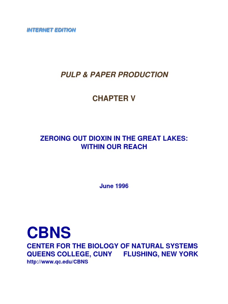 Paper and Pulp, Chapter 5 in Zeroing Out Dioxin in the Great Lakes ...