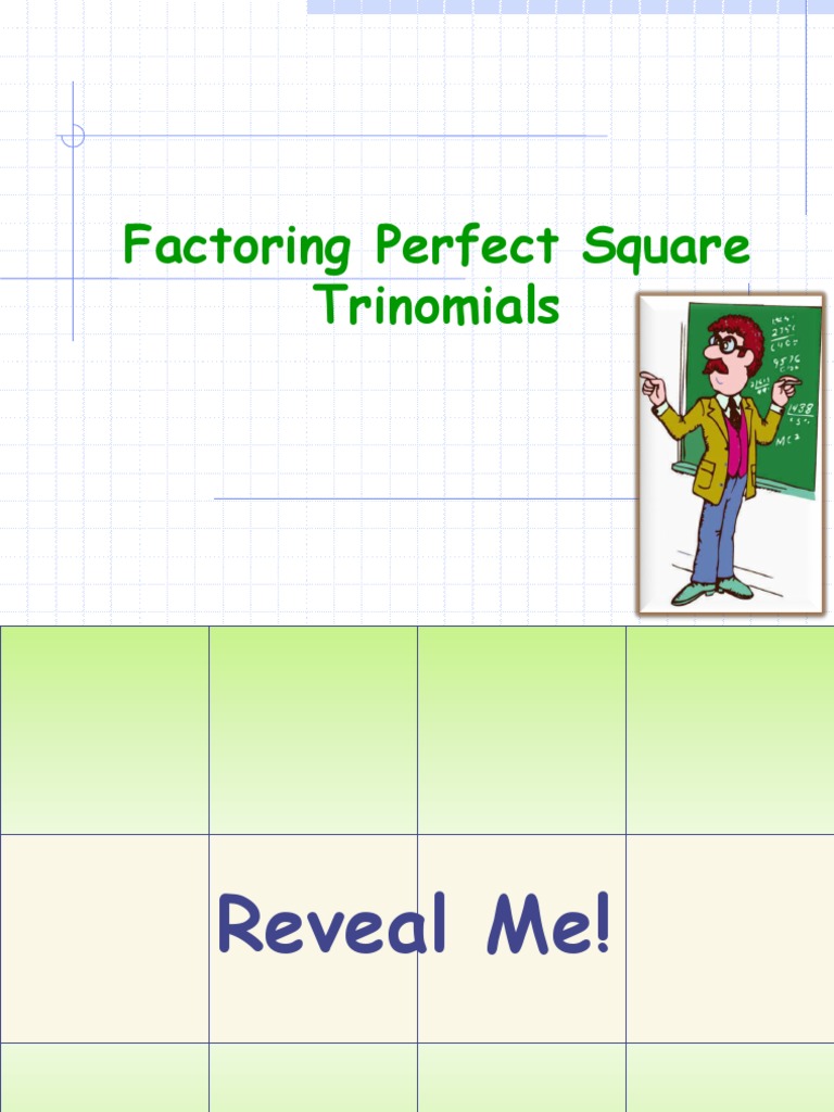 Factoring Perfect Square Trinomials | PDF | Language Arts & Discipline ...