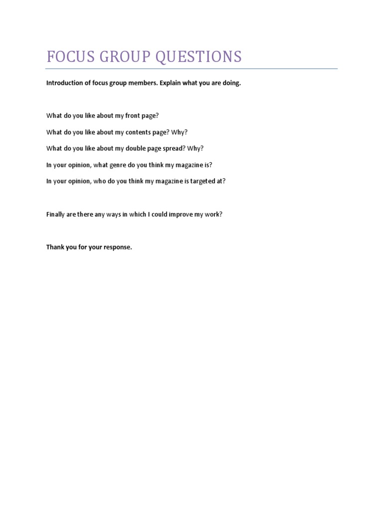 Focus Group Questions: Introduction of Focus Group Members. Explain ...
