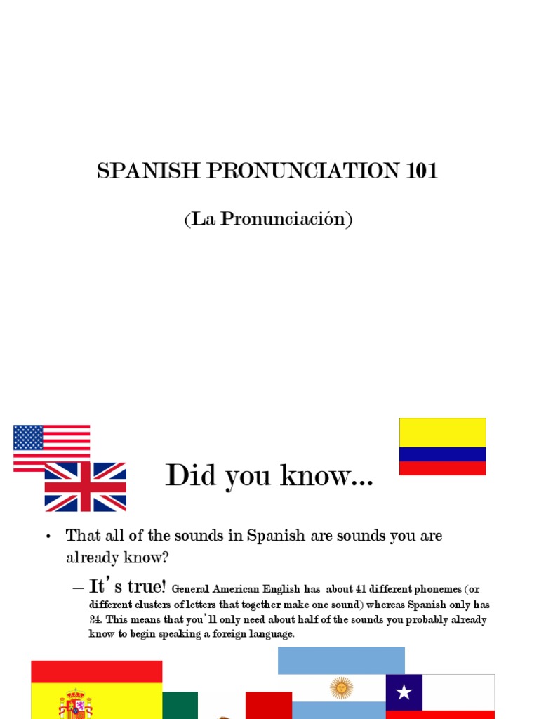 Spanish Pronunciation Basics | PDF | Phonology | Languages