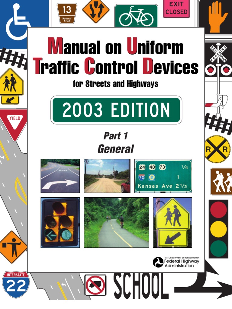 Mutcd 2003 PDF | PDF | Traffic | Controlled Access Highway