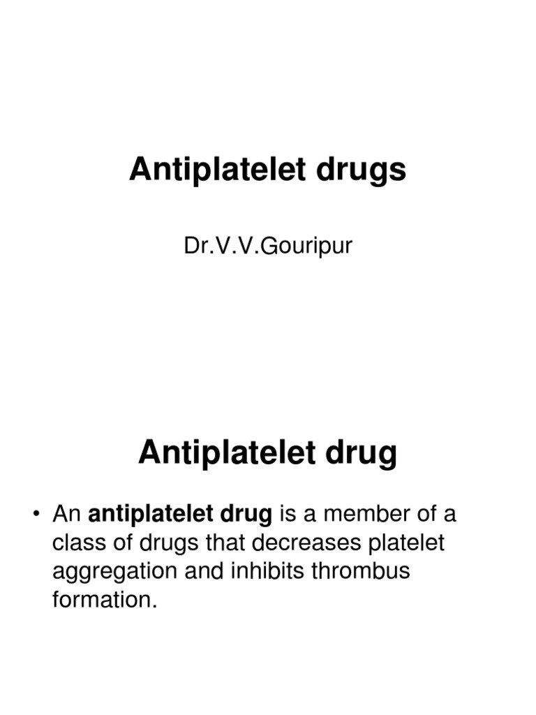 Antiplatelet Drugs | Medical Specialties | Drugs