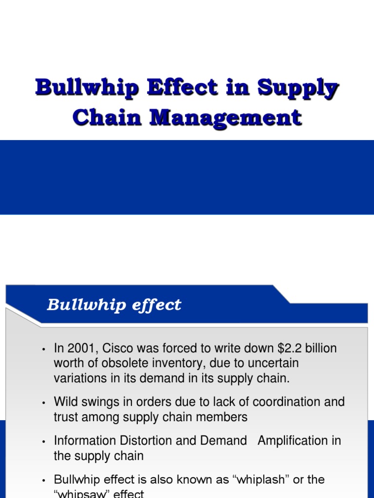 SCM Bullwhip Effect | PDF | Supply Chain | Inventory