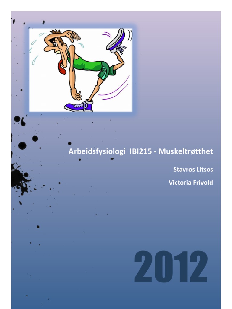 Muscle Fatigue - Exercise Physiology | PDF