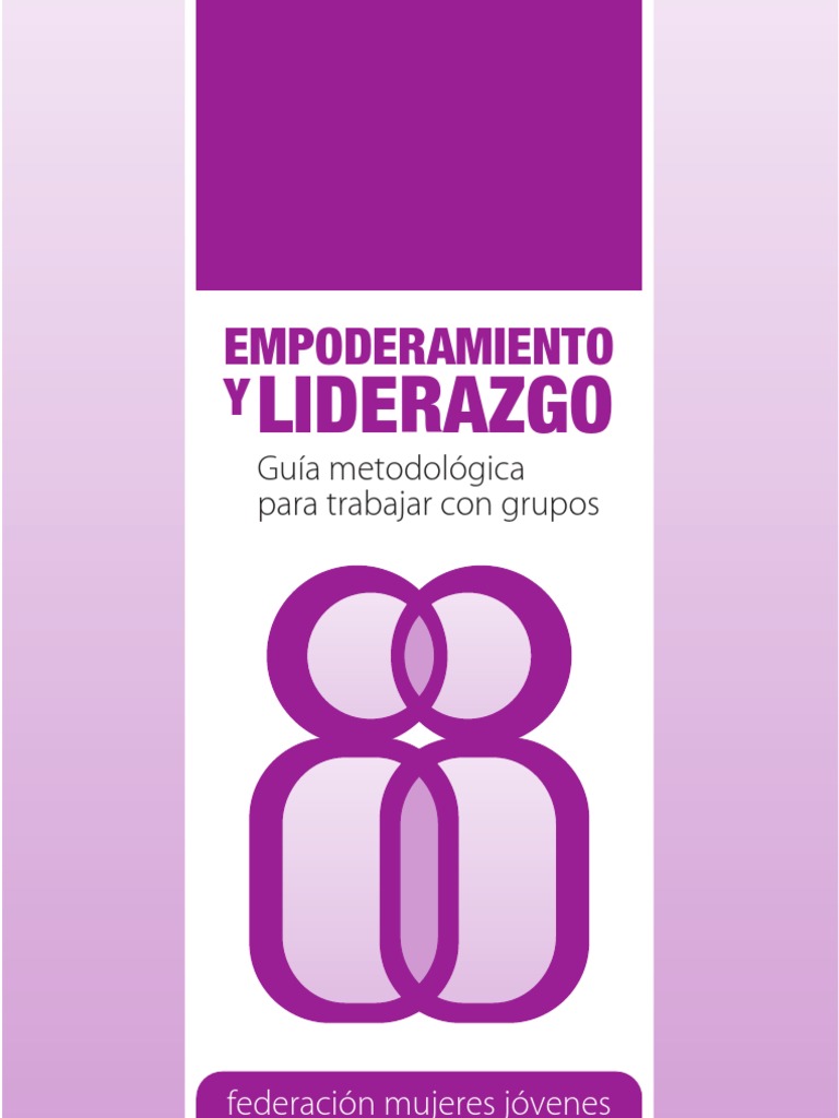 Guia Empoderamiento y Liderazgo | PDF | Ciencias sociales