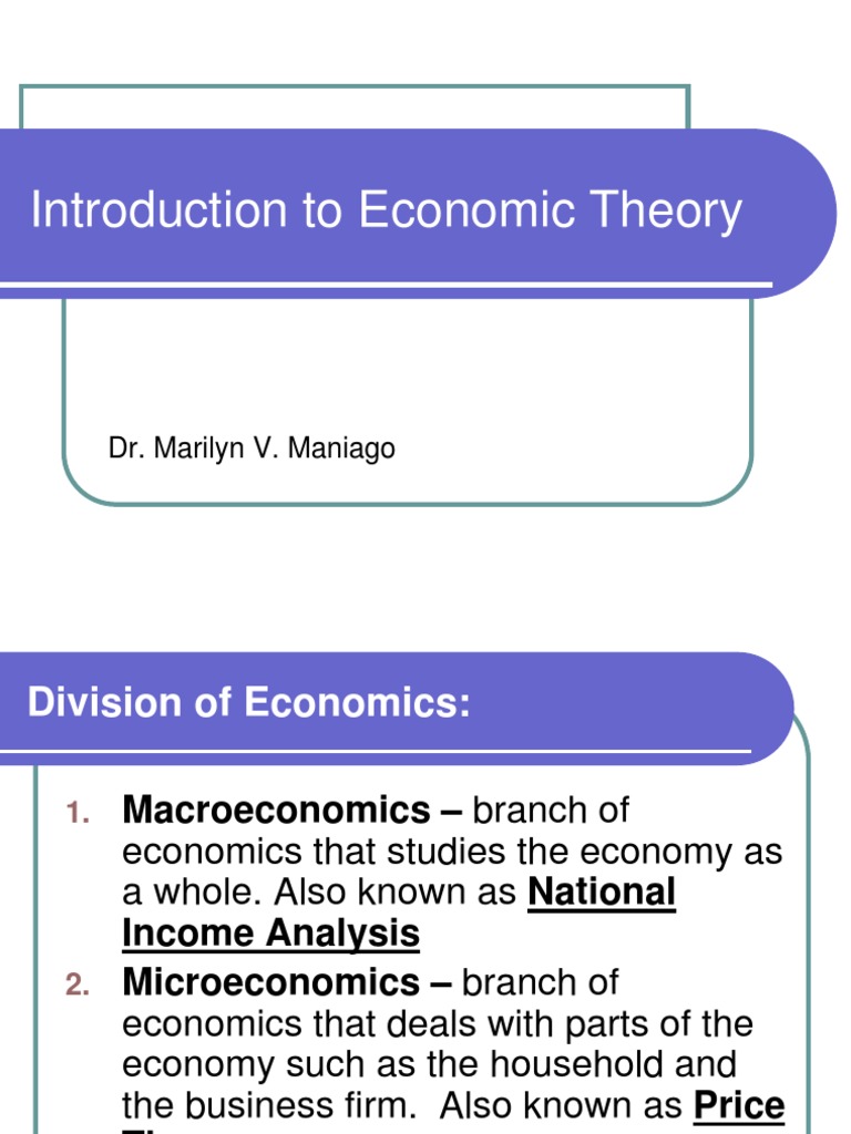 Intro to Economic Theory | Economics | Economic Theories
