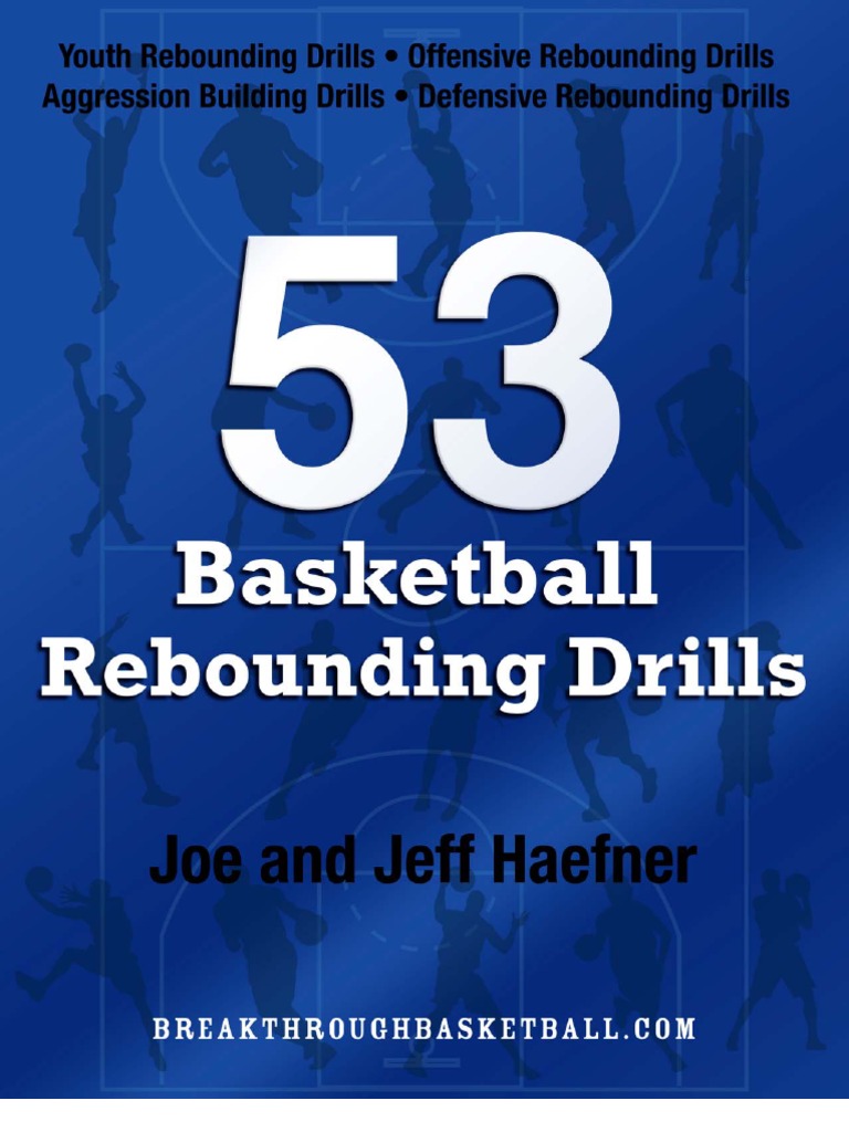 Rebounding Drills Sample | PDF | Games Of Physical Skill | Team Sports