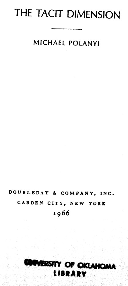 Polanyi - Tacit Dimension PDF | PDF