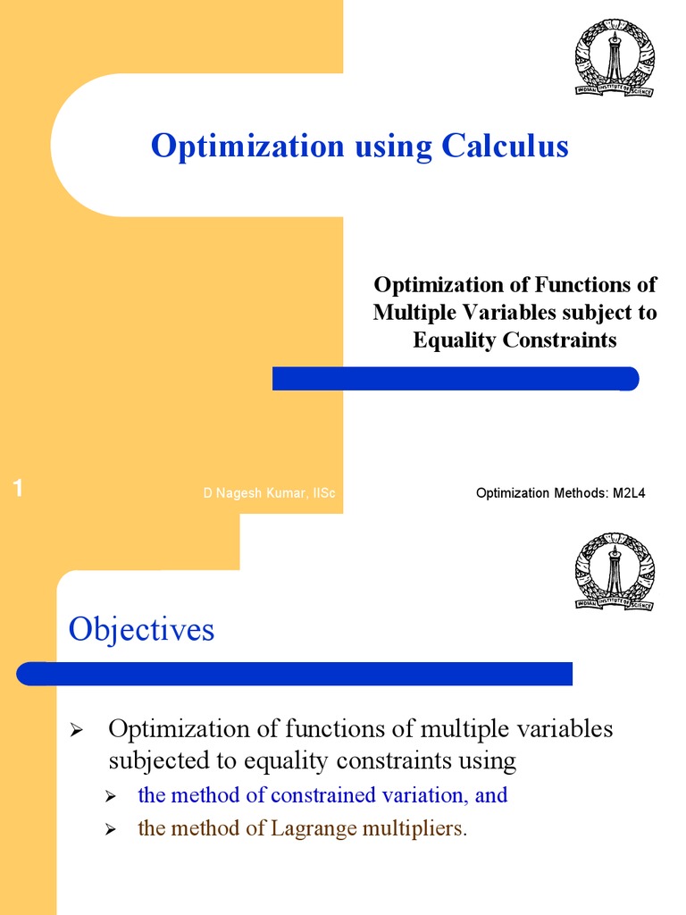 Optimization Using Calculus: Optimization of Functions of Multiple Variables Subject To Equality ...