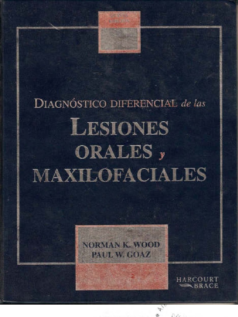 Diagnóstico Diferencial de Las Lesiones Orales Y Maxilofaciales | PDF