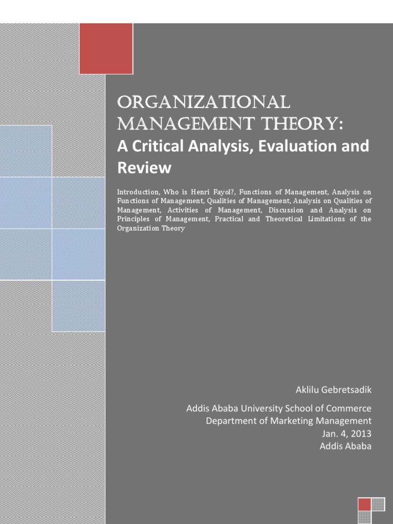 Organizational Management Theory - A Critical Analysis, Evaluation and ...