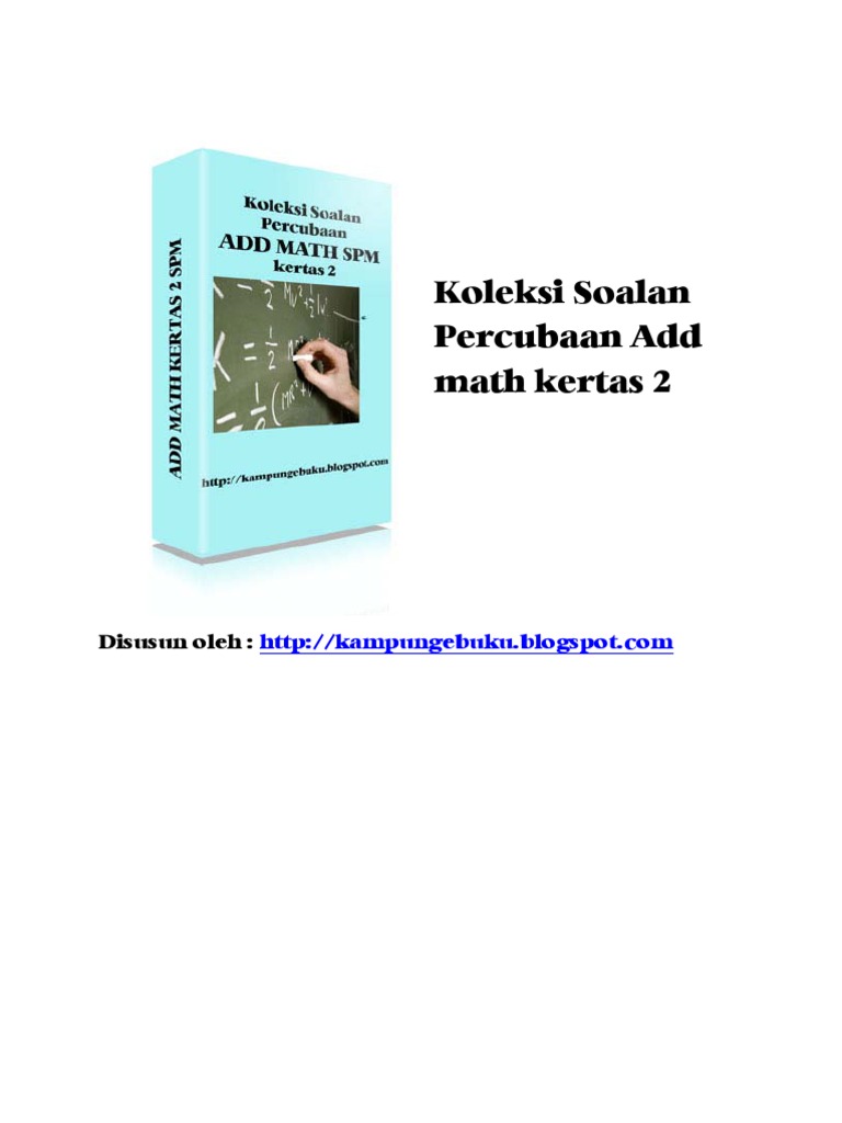 Koleksi Soalan Percubaan Add Math Kertas 2 | PDF