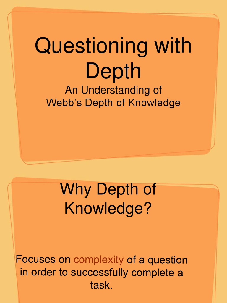 Depth of Knowledge | PDF | Thought | Question
