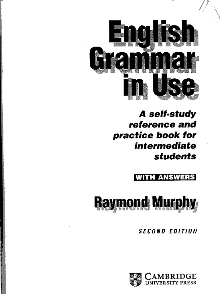 Cambridge - English Grammar in Use - Intermediate Book 2nd Edition by ...