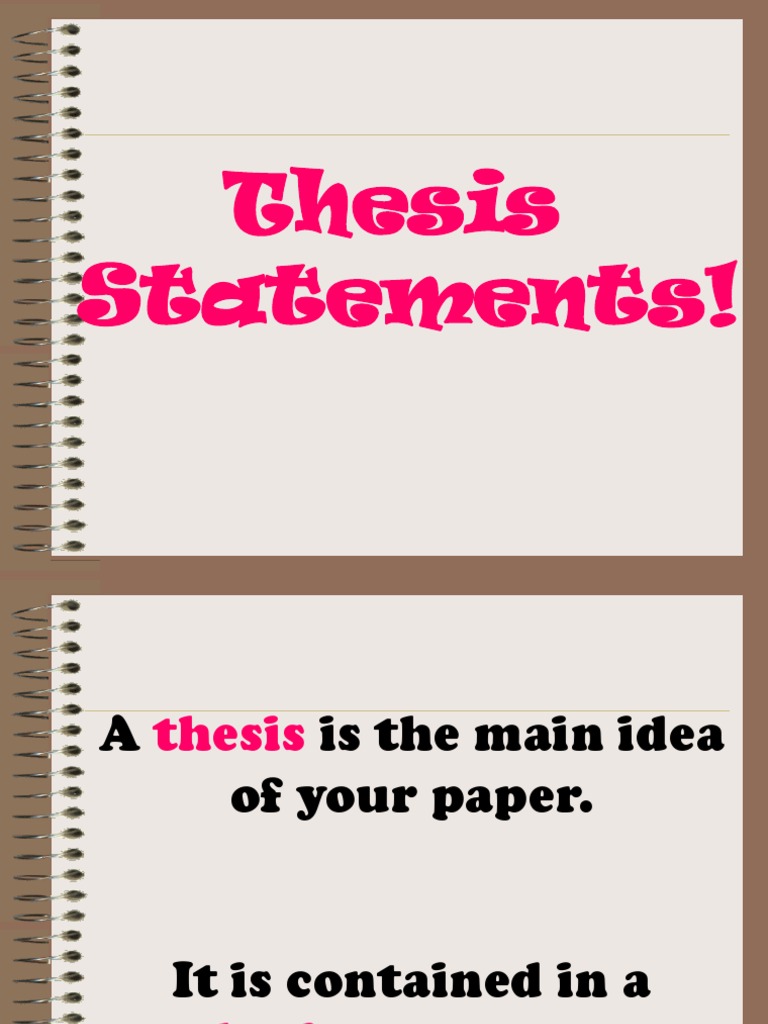 Thesis Statements PowerPoint | PDF | Thesis | Essays