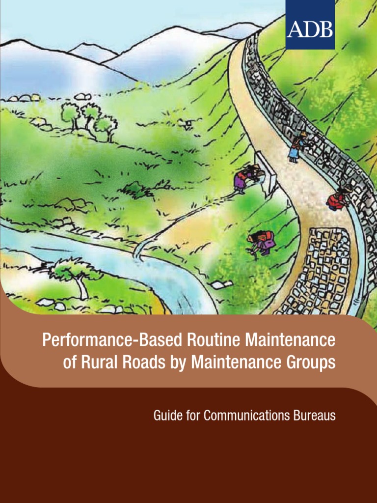Performance-Based Routine Maintenance of Rural Roads by Maintenance ...
