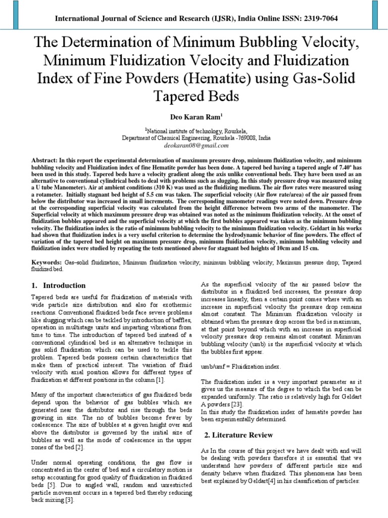 The Determination of Minimum Bubbling Velocity, Minimum Fluidization Velocity and Fluidization ...