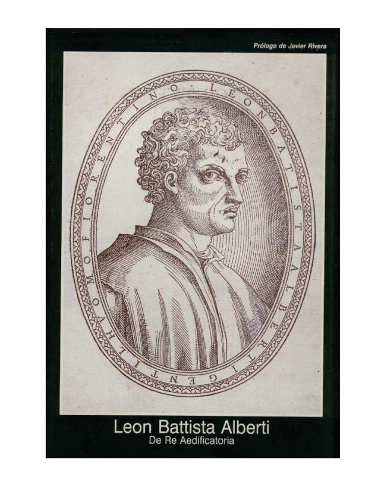 Leon Battista Alberti - de Re Aedificatoria | PDF
