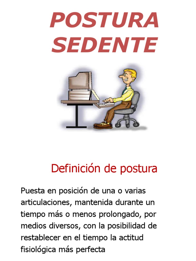 Postura Sedente: Definición y Consecuencias | PDF | Salud y bienestar ...