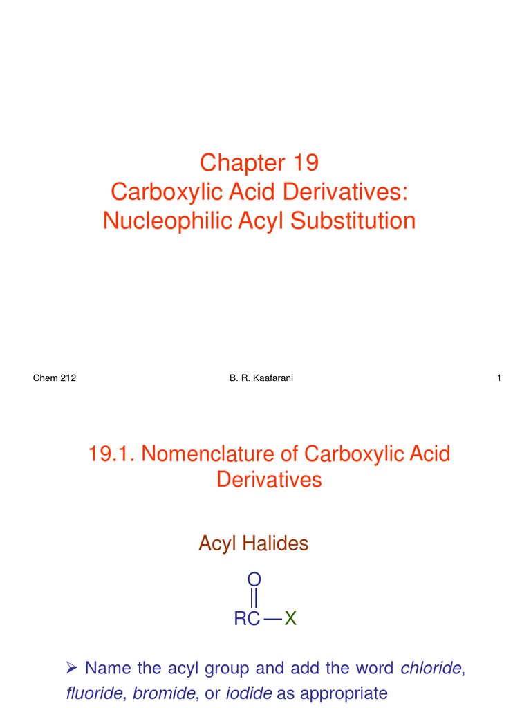 Chapter 19 Carboxylic Acid Derivatives: Nucleophilic Acyl Substitution ...