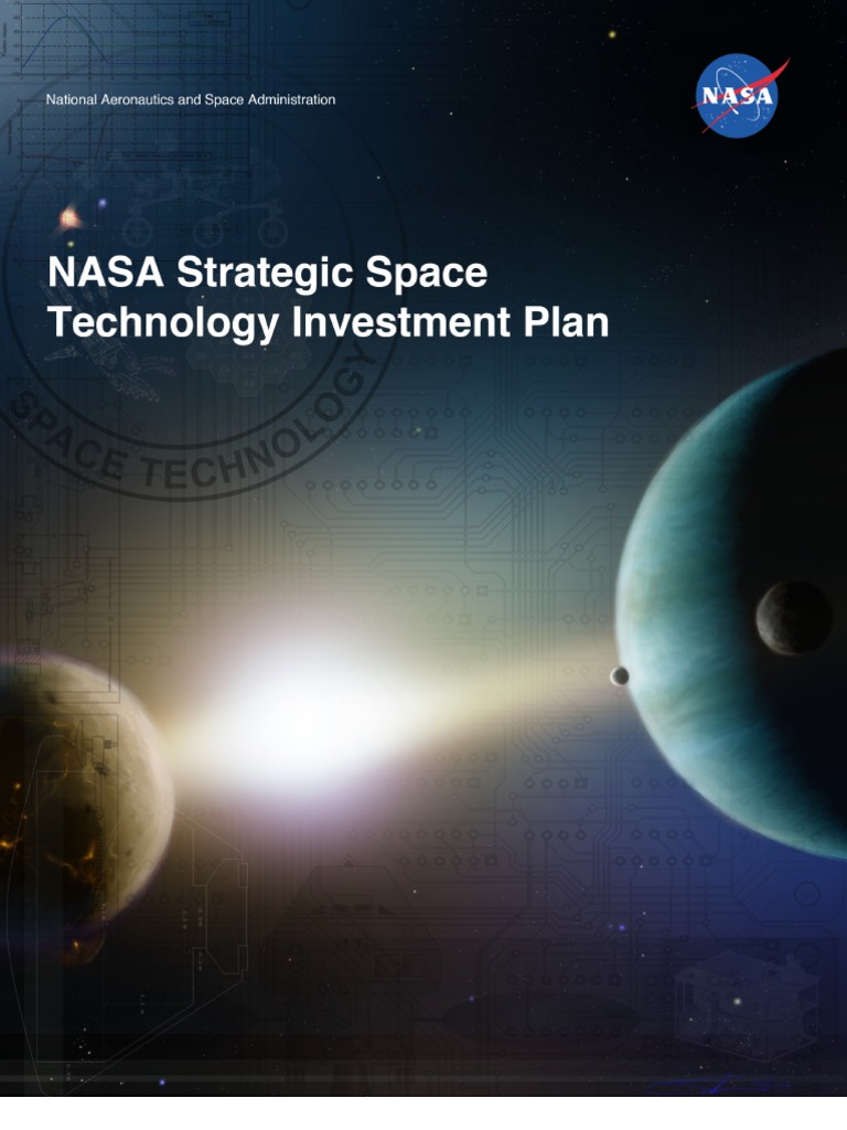 NASA Strategic Space Technology Investment Plan | PDF | Nasa ...