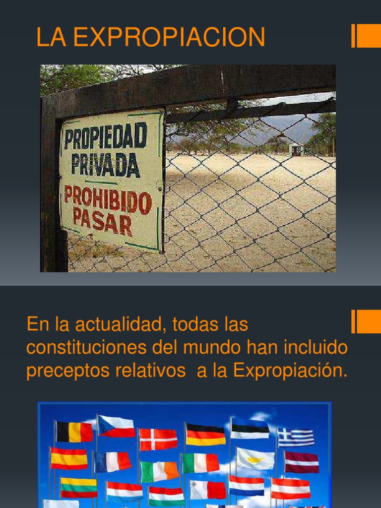 La Expropiacion, Exposicion | PDF | Dominio eminente | Derecho y economía