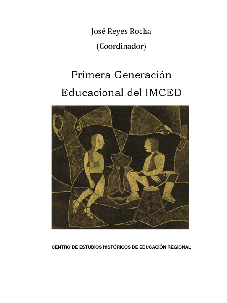 Primera Generación Educacional Del IMCED | PDF | Titulo academico ...