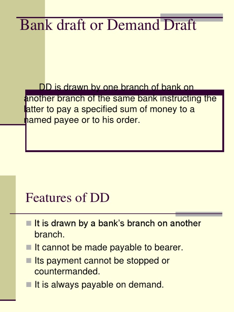 Bank Draft or Demand Draft | PDF | Negotiable Instrument | Cheque
