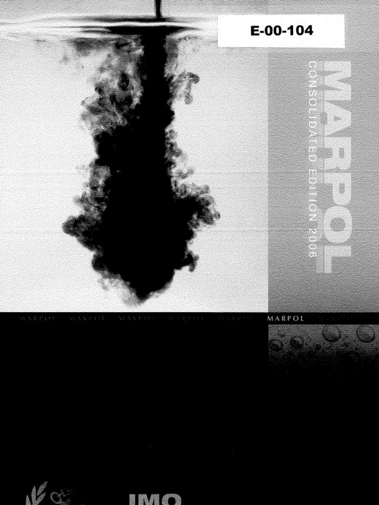 E 00 104 Marpol Consolidated Ed2006 | PDF