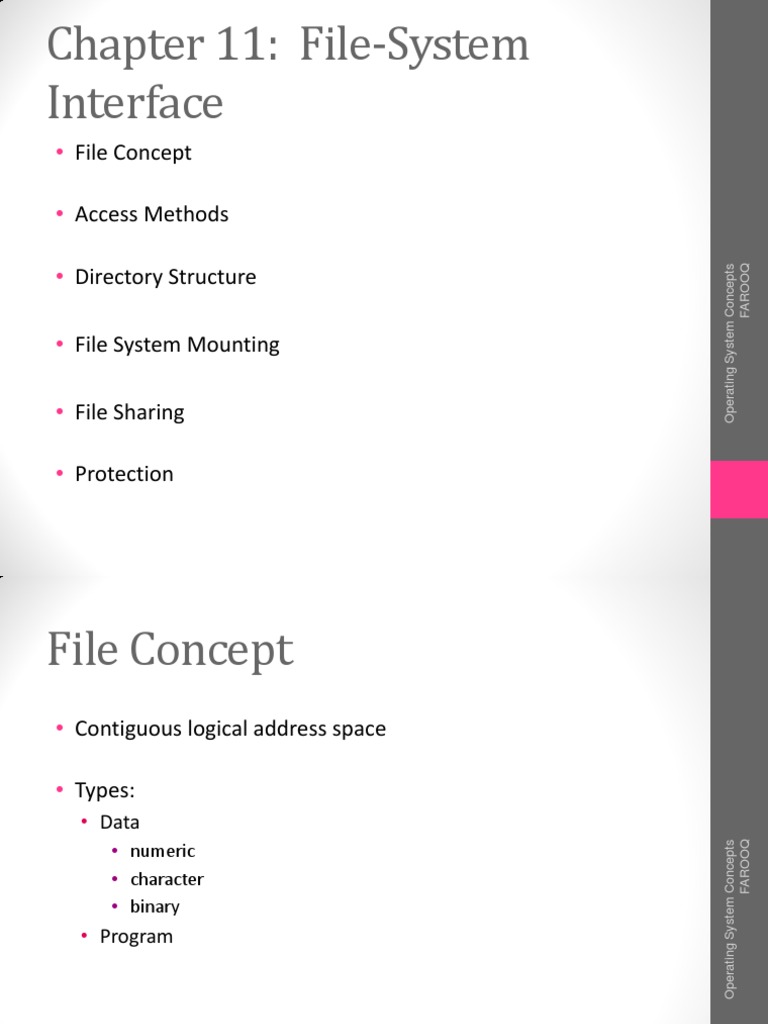 File Concept Access Methods Directory Structure File System Mounting File Sharing Protection 