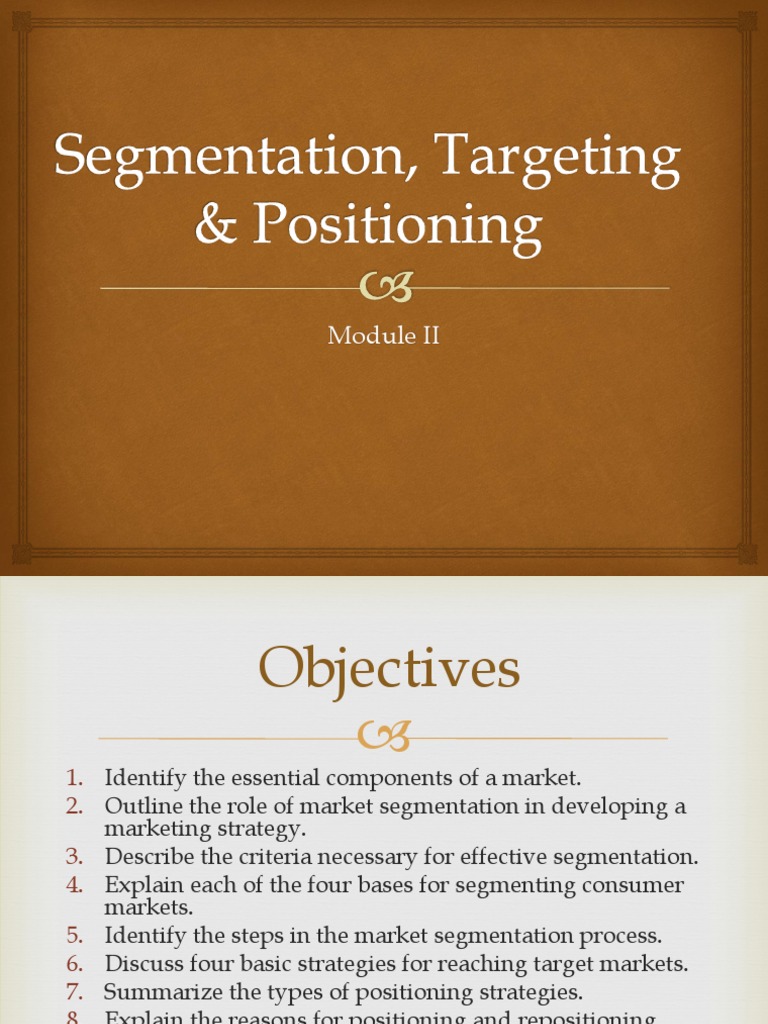 Segmentation Targeting Postioning | PDF | Market Segmentation | Marketing