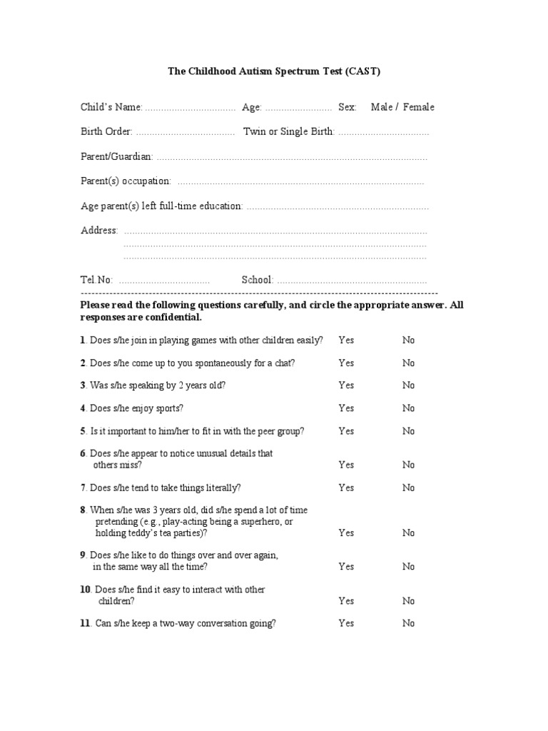The Childhood Autism Spectrum Test (CAST) : Yes No Yes No Yes No Yes No ...